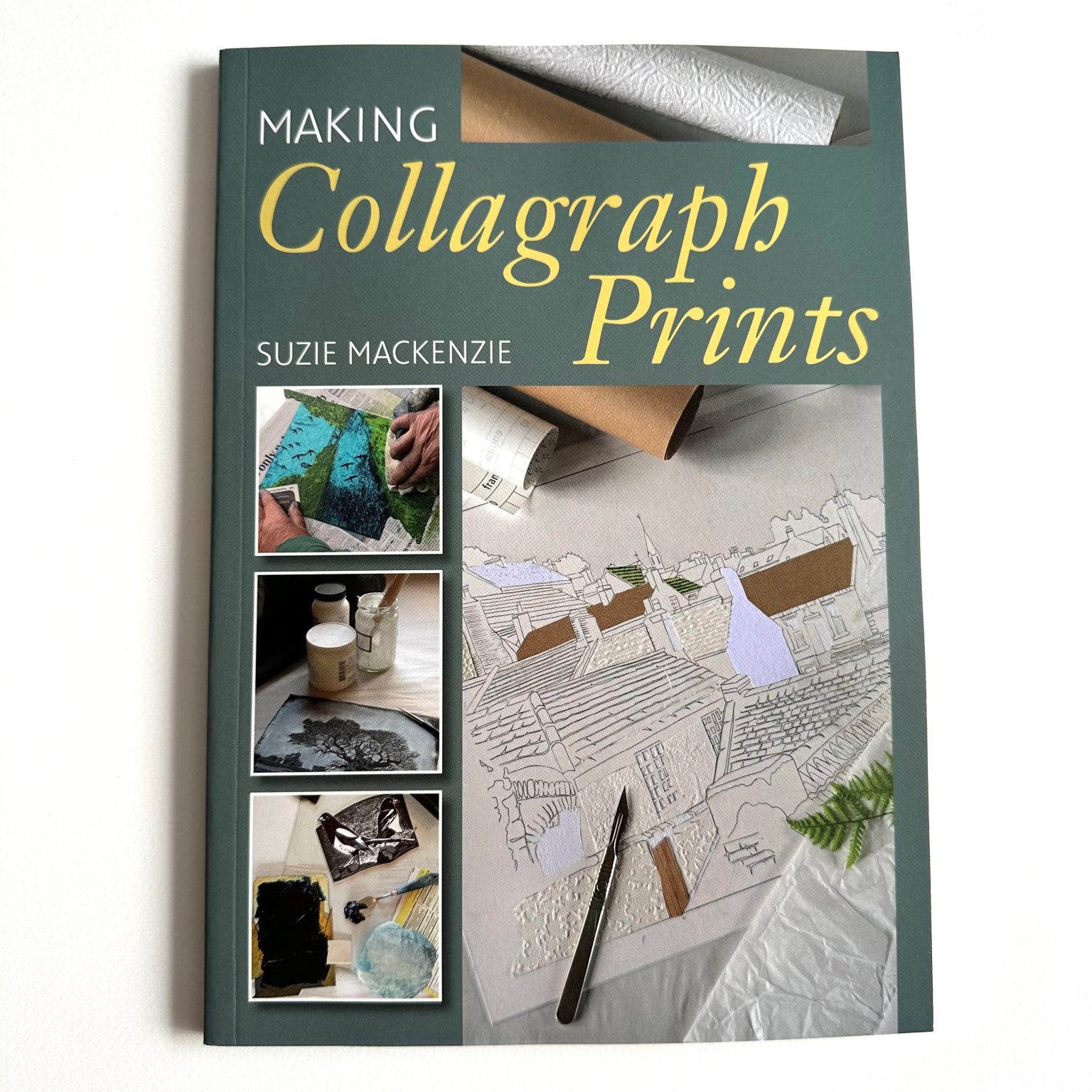 Making Collagraph Prints by Suzie Mackenzie - Intaglio Printmaker